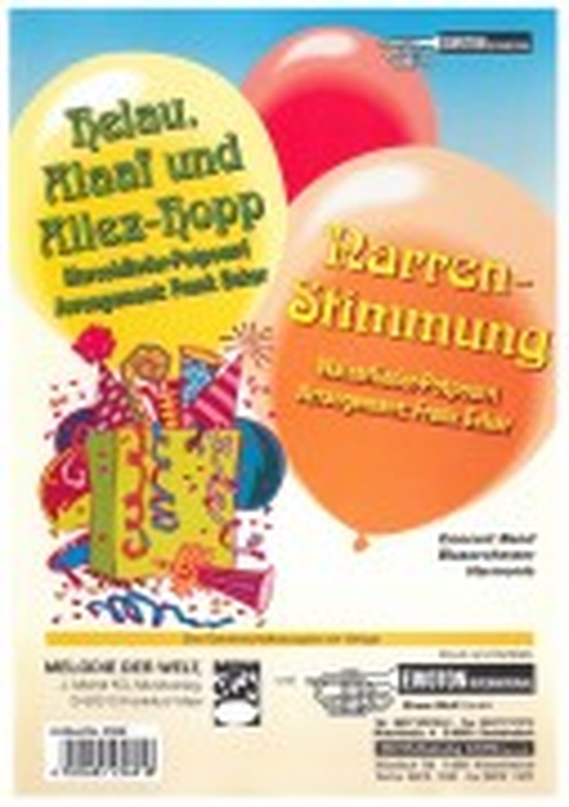 Helau, Alaaf und Allez-Hopp - Faschingshits - Musikverlag Abel
