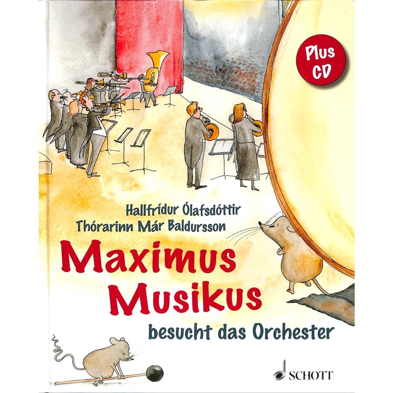 Maximus Musikus besucht das Orchester - Diverse Musikbücher ...