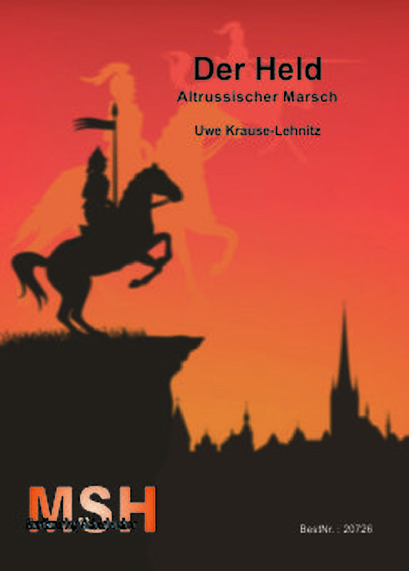 Der Held - Märsche - Musikverlag Abel